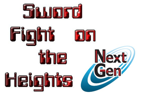 Sword Fight On The Heights Next Gen