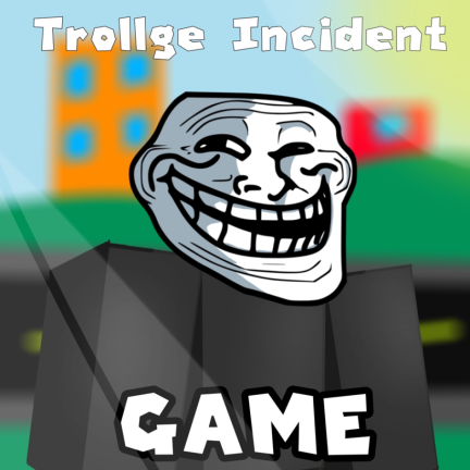 RobloxGo | [Halloween Rerun] Trollge Incident Game - Real Time Stats ...