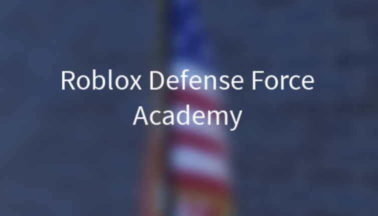RobloxGo | [UPDATE] Roblox Defense Force Academy - Real Time Stats, Insights And Ranking