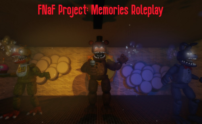 RobloxGo | (CLOSED) FNAF PROJECT: MEMORIES RP - Real Time Stats ...