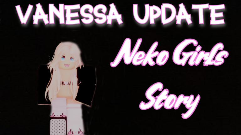Robloxgo 🔥part 2 Sussy Neko Girls Story Real Time Stats Insights And Ranking
