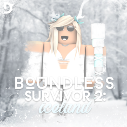 RobloxGo | Boundless Survivor Season 2: Iceland - Real Time Stats, Insights And Ranking
