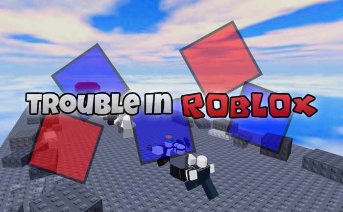 RobloxGo | Trouble In ROBLOX - Real Time Stats, Insights And Ranking