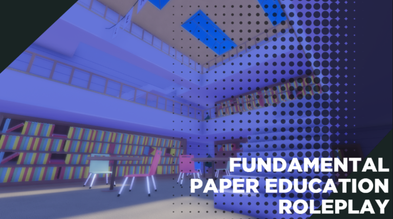 RobloxGo | Fundamental Paper Education: Redrawn RP! [UPDATE!] VS ...