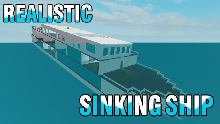 RobloxGo | Sinking Ship BUT WITH REALISTIC WATER PHYSICS! - Real Time ...