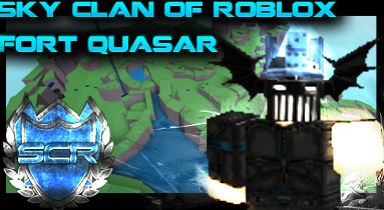 [-The Sky Clan of ROBLOX-] [-Fort Quasar-]