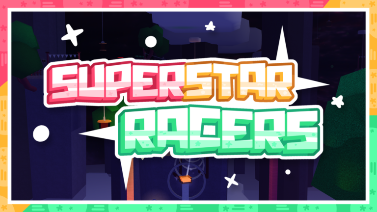 RobloxGo | ⭐ Superstar Racers - Real Time Stats, Insights And Ranking