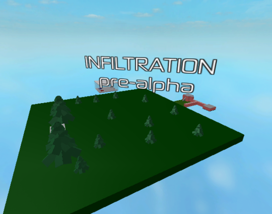 Infiltration - Open Alpha