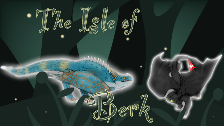 RobloxGo | [SMALL UPDATES] HTTYD : The Isle of Berk RP - Real Time ...