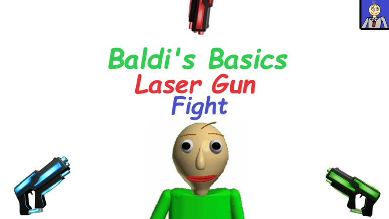RobloxGo | Baldi's Basics Laser Gun Fight - Real Time Stats, Insights ...