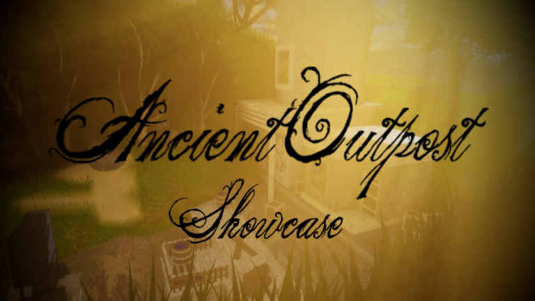 RobloxGo | • Ancient Outpost: Showcase - Real Time Stats, Insights And ...