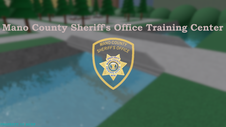RobloxGo | Mano County Sheriff's Office Training Center - Real Time ...