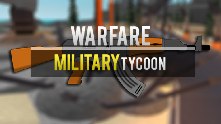 RobloxGo | Warfare Military Tycoon (UNCOPYLOCKED) - Real Time Stats, Insights And Ranking