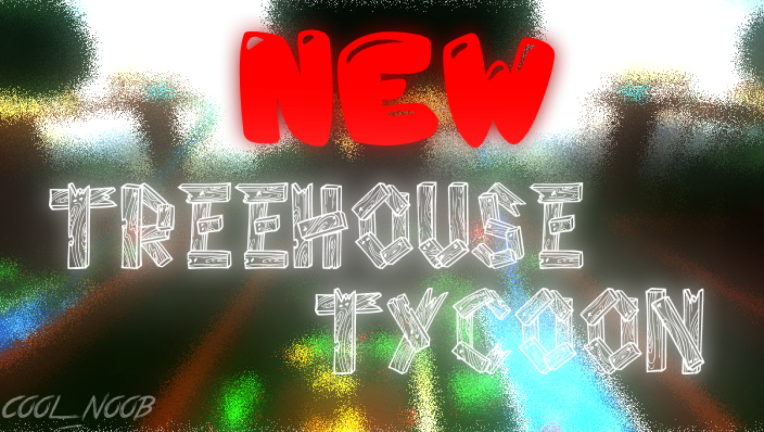 RobloxGo | [NEW] Treehouse Tycoon! - Real Time Stats, Insights And Ranking