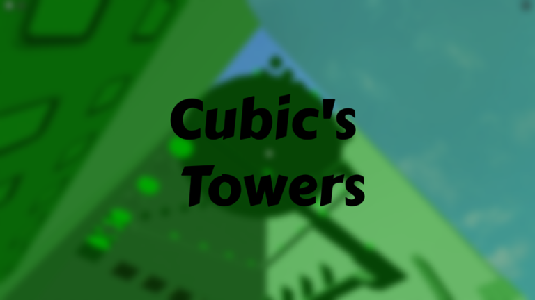 RobloxGo | Cubic's Towers - Real Time Stats, Insights And Ranking