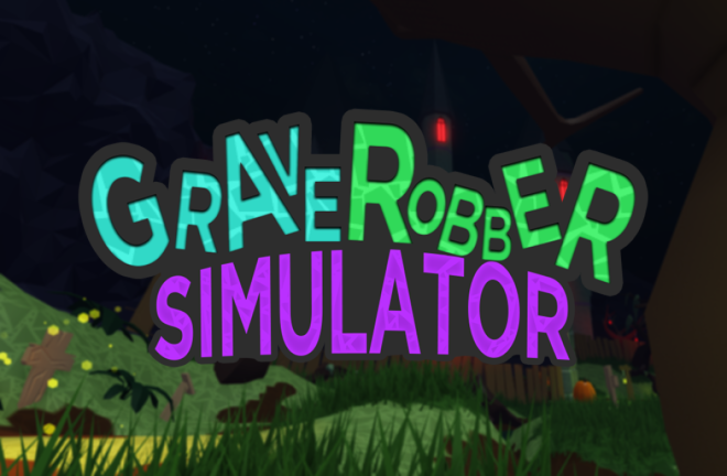 [UGC] Grave Robber Simulator