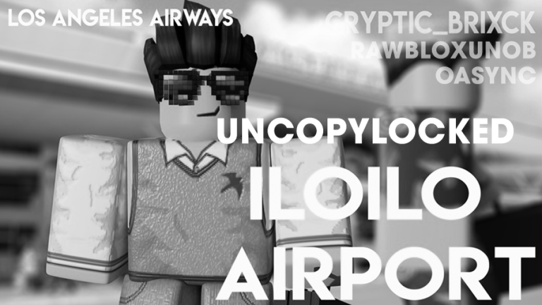 RobloxGo | ️ Iloilo Airport - Uncopylocked - Real Time Stats, Insights ...