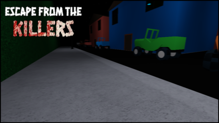 RobloxGo | Escape From The Killers [RELEASE!] - Real Time Stats, Insights And Ranking