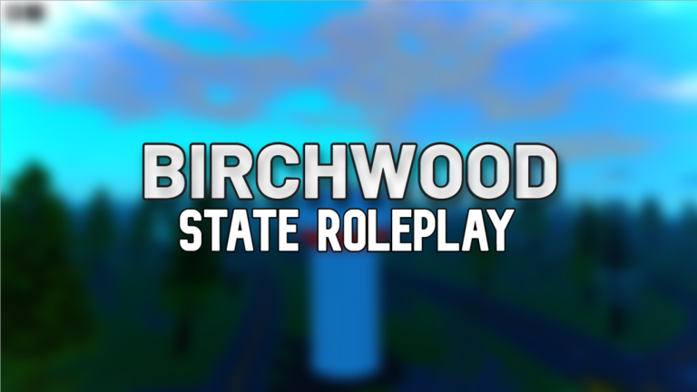 RobloxGo | [DASHCAMS + GUN STORE] Birchwood State Roleplay - Real Time ...