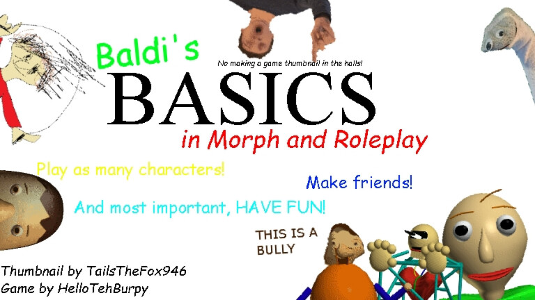 RobloxGo | Baldi's Basics 3D Morph RP - Real Time Stats, Insights And Ranking