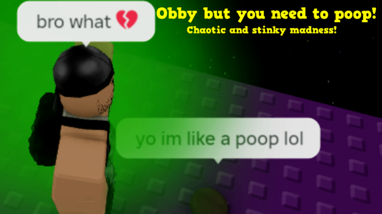 RobloxGo | What is Obby but you need to poop! age rating?