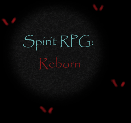 Spirit RPG: Reborn