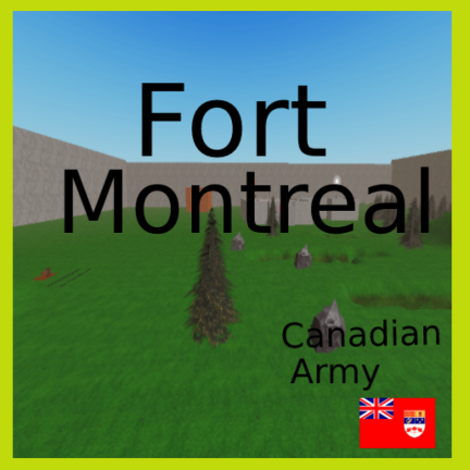 RobloxGo | Fort Montreal - Canadian Army Headquarters - Real Time Stats ...